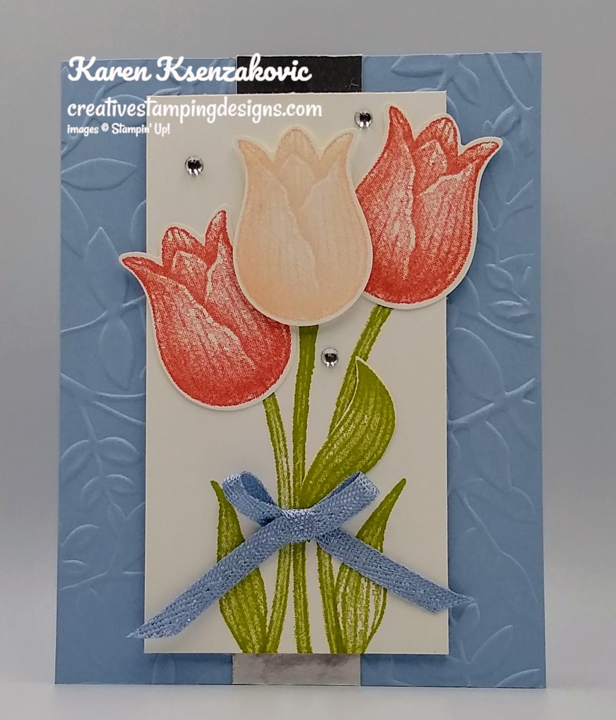 Stampin’ Up! Timeless Tulips | Creative Stamping Designs